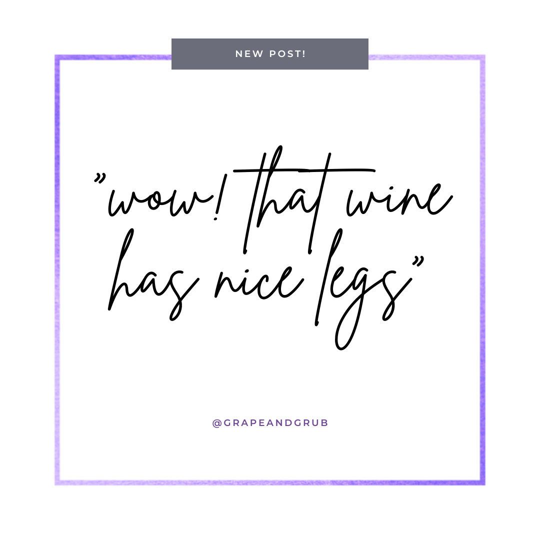 Wine 101: Basic Wine Terms – Grape & Grub